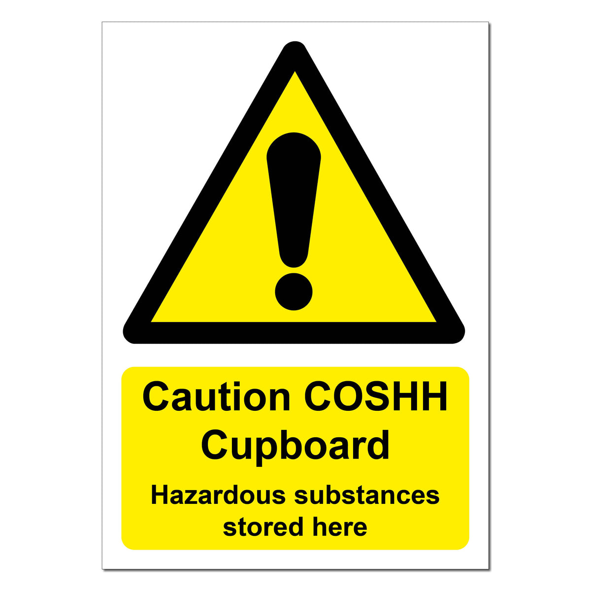 Caution COSHH Cupboard Safety Sign — SG World