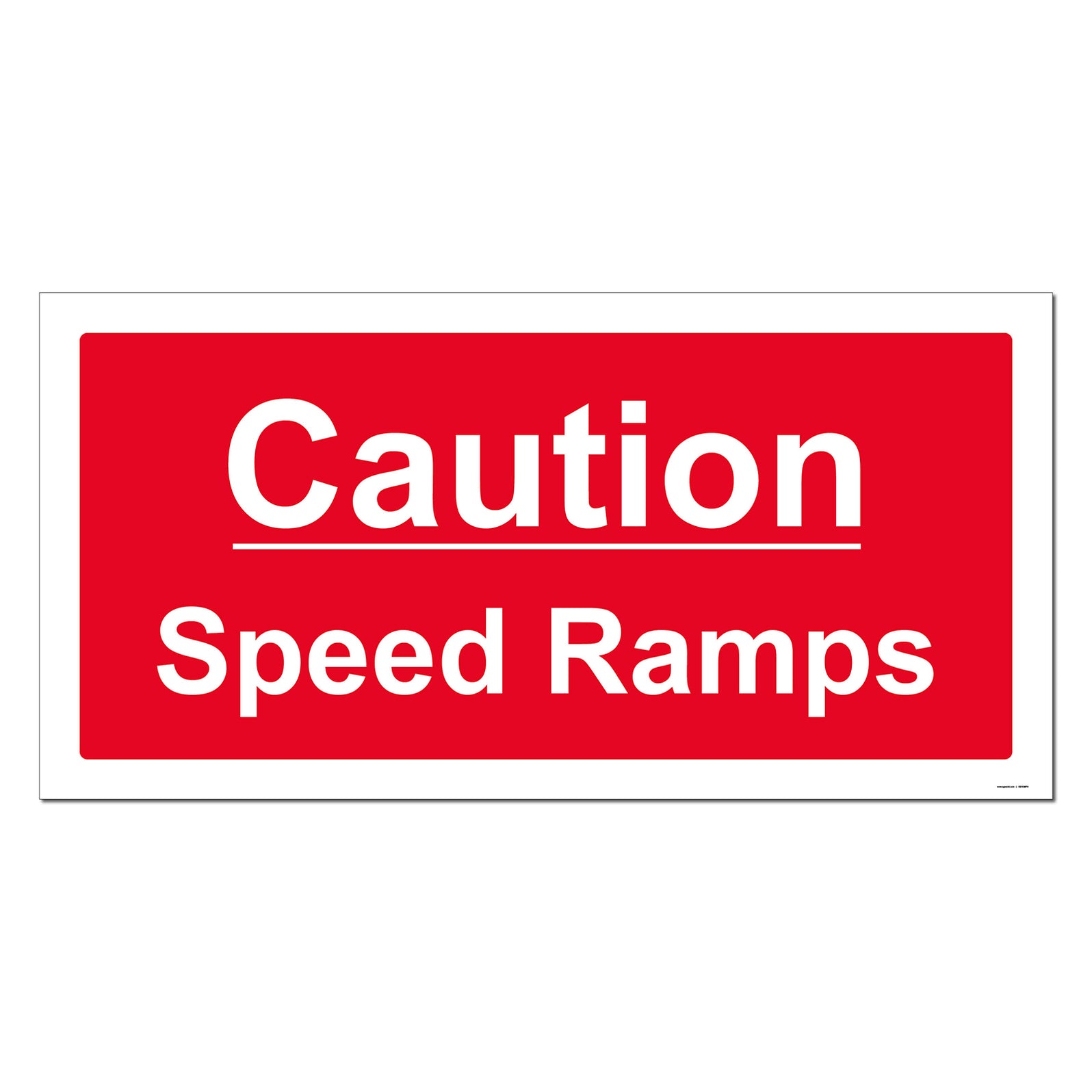 Caution Speed Ramps Safety Sign | SG World