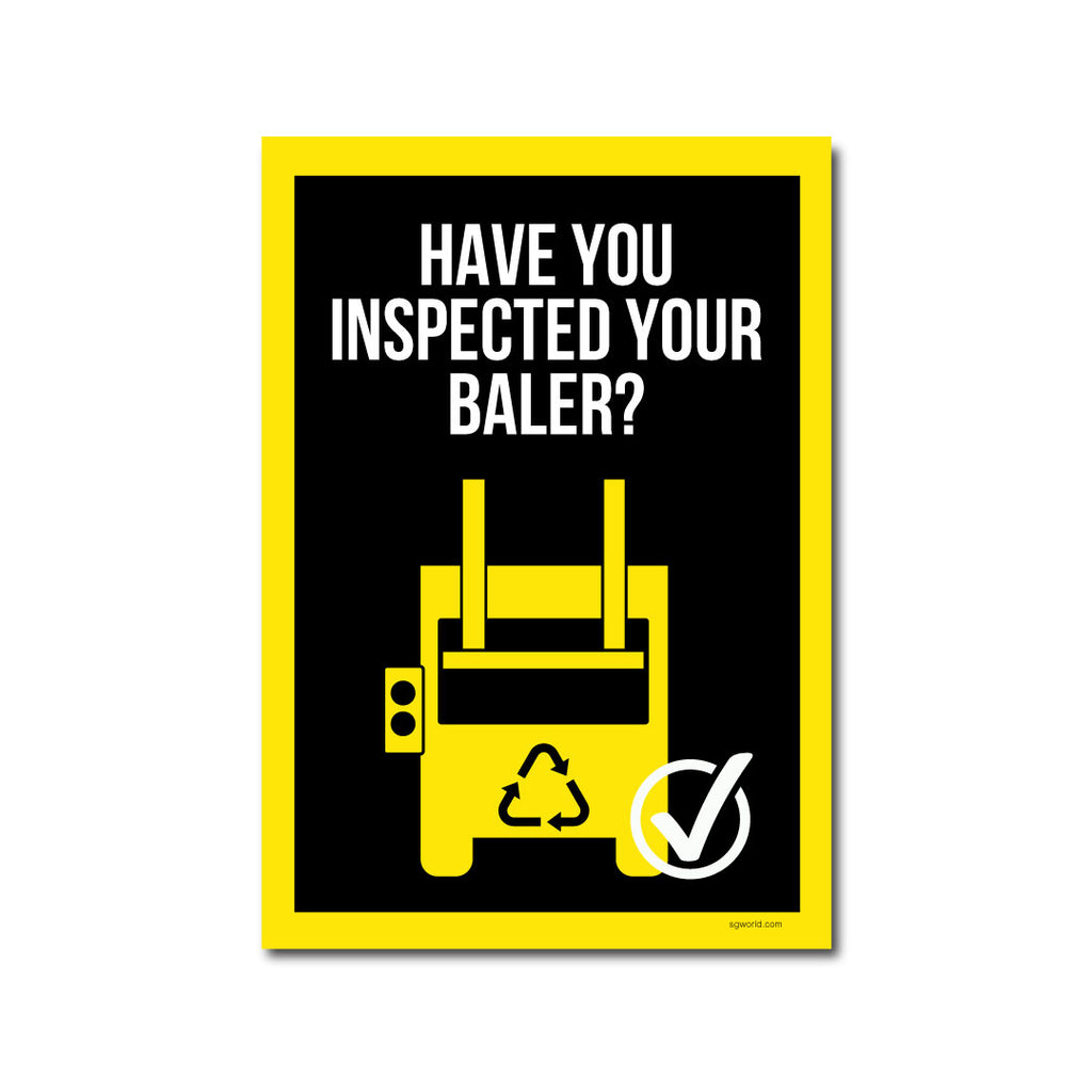 Inspection Safety Signage — SG World