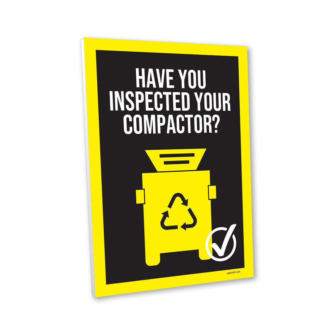 Have You Remembered to Inspect Your Compactor? Correx Sign | SG World