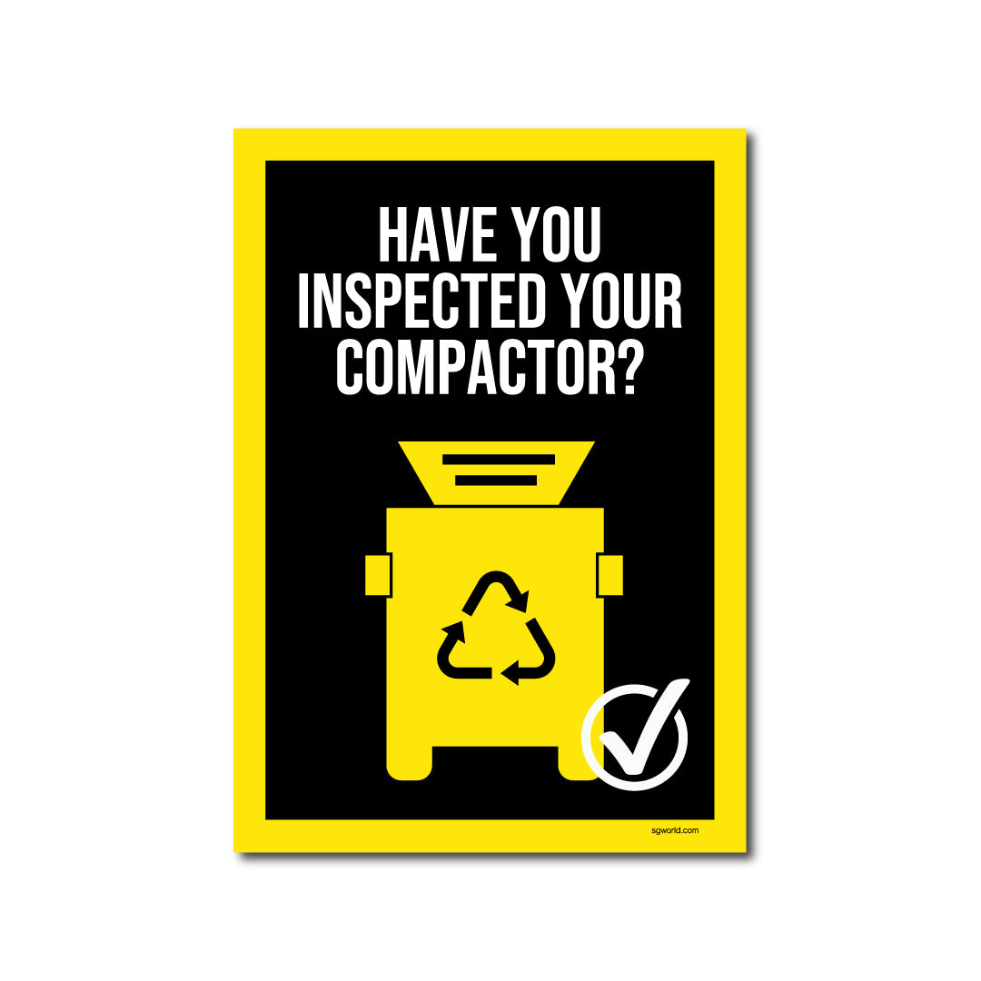 Have You Remembered to Inspect Your Compactor? Self-Adhesive Sticker ...