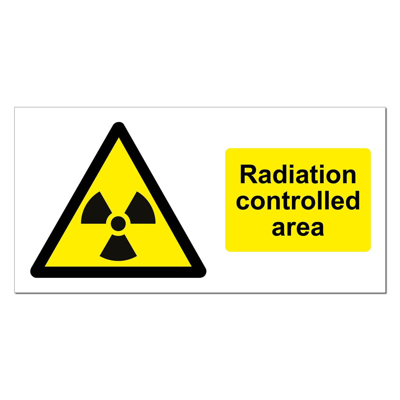 Radiation Controlled Area Safety Sign | SG World